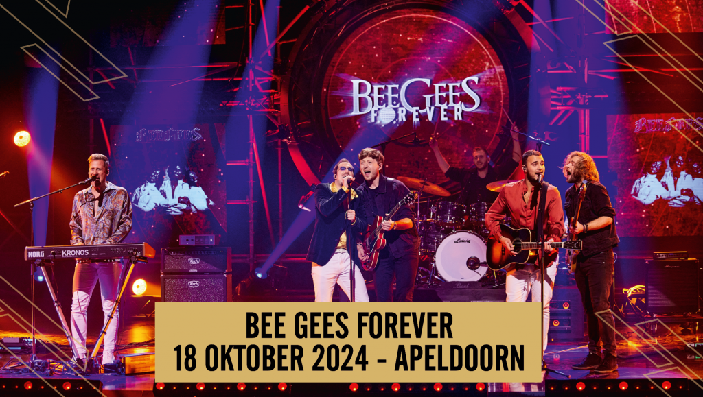 Bee Gees Forever Omnisport Apeldoorn